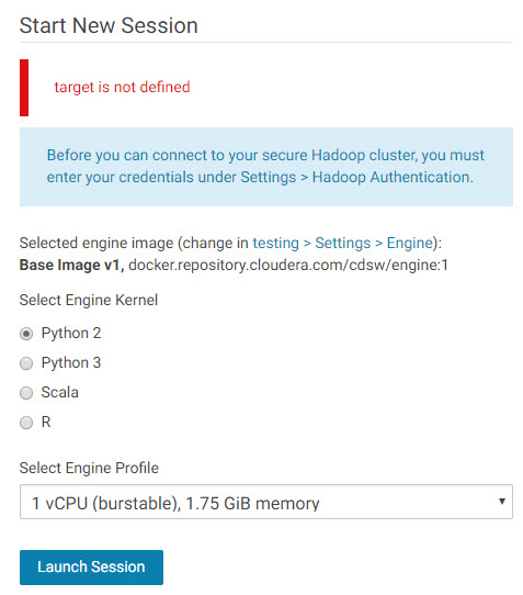 Solved: Target is not defined when start new session - Cloudera Community - 55913