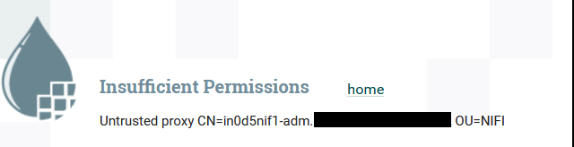 Solved: Nifi SSL - Insufficient Permissions : Untrusted pr... - Cloudera Community - 346224